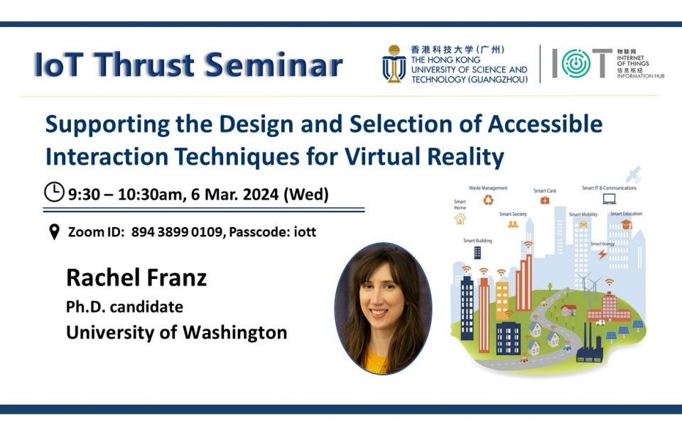 Iot Thrust Seminar Supporting The Design And Selection Of Accessible